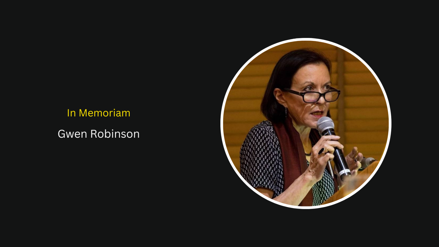 In Memoriam: Gwen Robinson | Free Press Unlimited